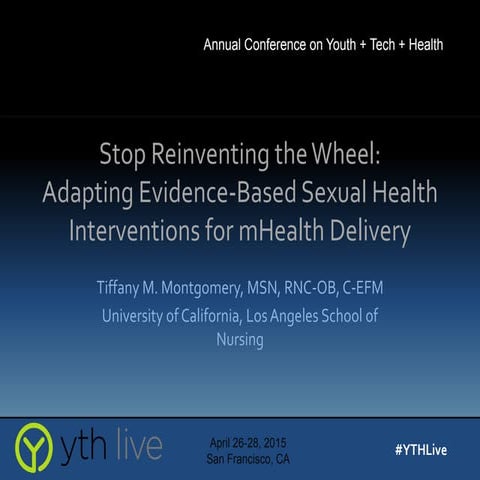 Stop Reinventing the Wheel: Adapting Evidence-Based Sexual Health ...