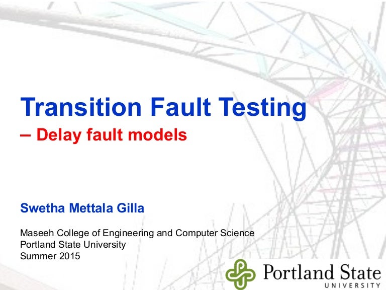 01 Transition Fault Detection Methods By Swetha 4602