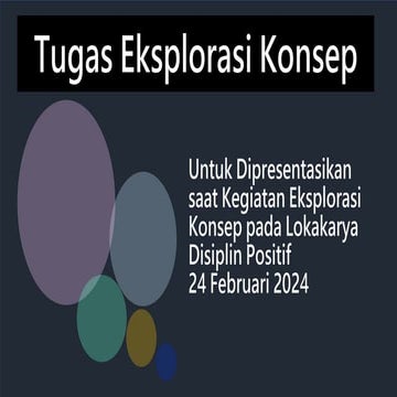 01 TUGAS EKSPLORASI KONSEP LOKAKARYA DISIPLIN POSITIF.pptx