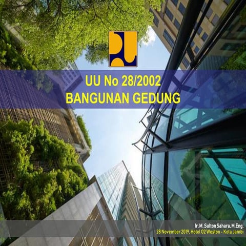 01 UUBG PPBG UU No 28/2002 Bangunan Gedung | PDF