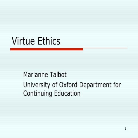Virtue Ethics PPT University of oxford Department | PDF