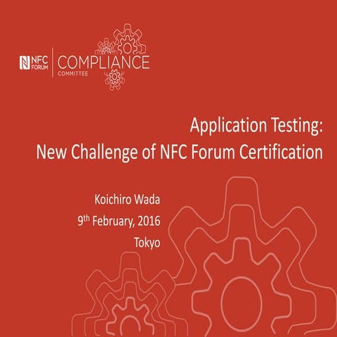 NFC Forum Compliance Program Overview | PDF | Operating Systems ...