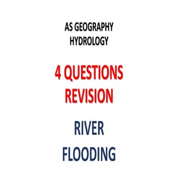 REVISION AS CAMBRIDGE GEOGRAPHY: RIVERS - RIVER FLOODING | PPT ...