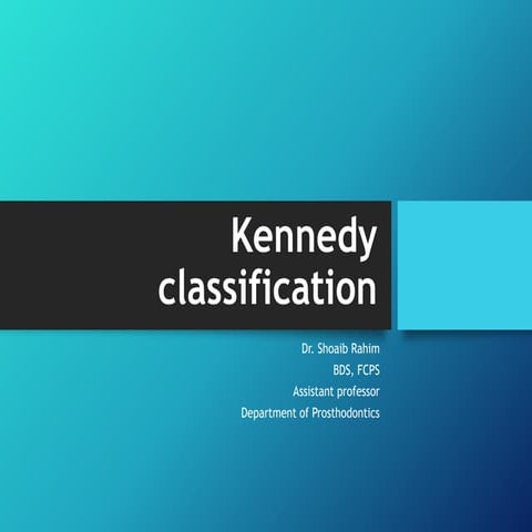 02. kennedy classification | PPTX