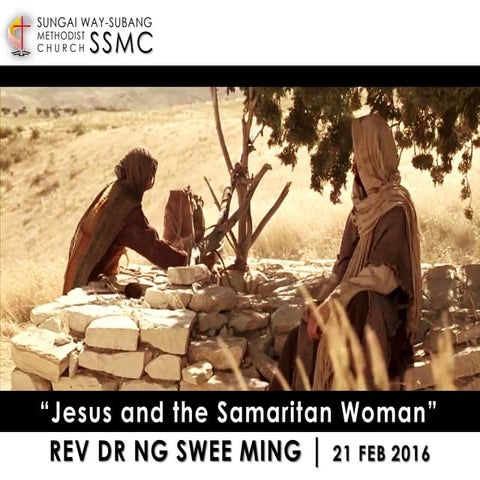02 21 jesus & the samaritan woman john 4 final | PDF