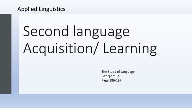 02 Second Language Acquisition Pptx