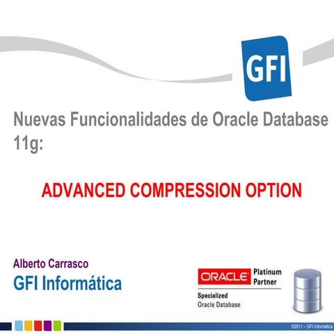 Oracle Advanced Compression Option Pptx