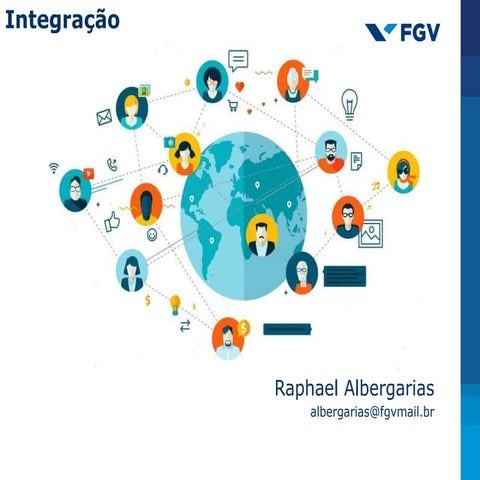 02. FGV.Slides. Integração em Projetos.set2019.pptx