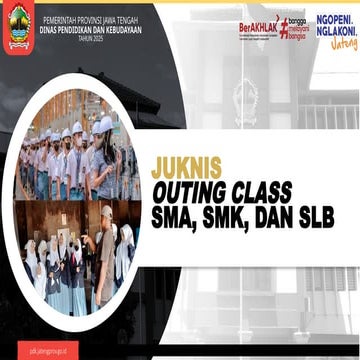 02. JUKNIS OUTING CLASS provinsi jawa tengah.pptx