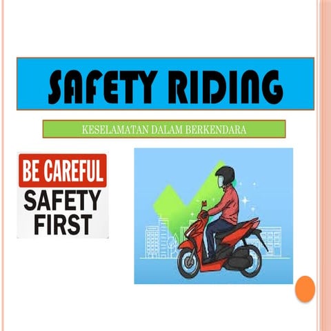 SAFETY RIDING.ppt