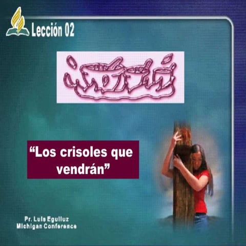02 Crisoles Que Vendran | PDF