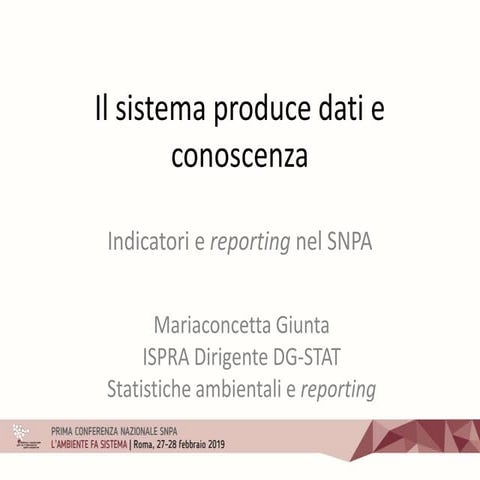 Indicatori e reporting nel SNPA | PPTX