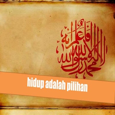 02 Hidup ini Pilihan | PPT