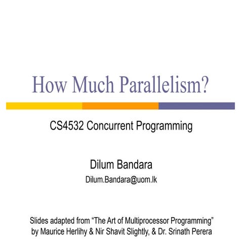 How Much Parallelism? | PPT