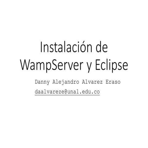 02 Instalacion Eclipse Y Wamp Server Ppt 