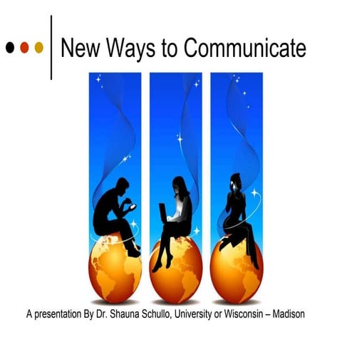 New ways to communicate | PPT
