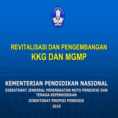 02 pengembangan-kkg-mgmp | PPTX