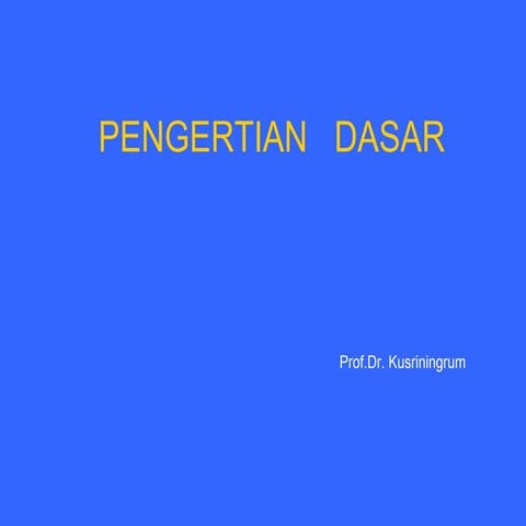 02. pengertian dasar | PPT