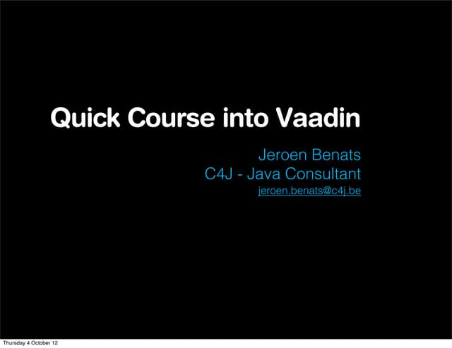 Quick Course Into Vaadin Pdf Programming Languages Computing
