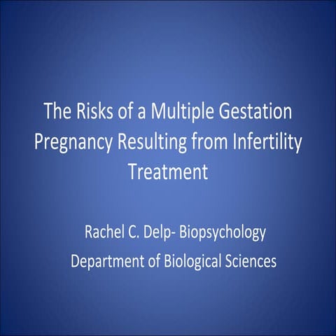 Rachel Delp, Biopsychology | PPT | Pregnancy | Reproductive Health