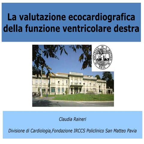 La valutazione ecocardiografica della funzione ventricolare destra | PPTX