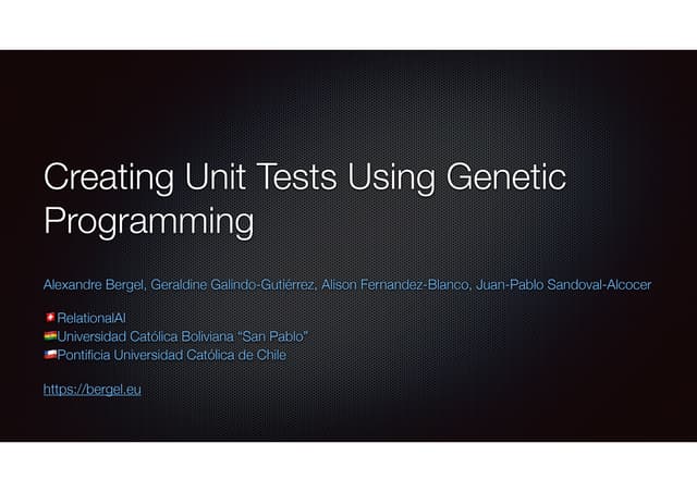 Creating Unit Tests Using Genetic Programming | PPT Creating Unit Tests Using Genetic Programming | PPT