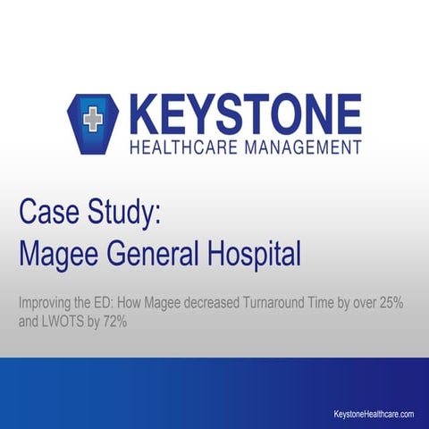Case Study: Magee General Hospital | PPTX