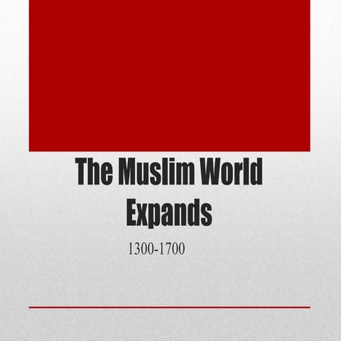 02. the muslim world expands (web view) | PPTX