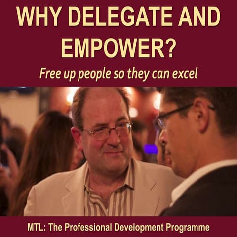 Why Delegate and Empower? | PPTX