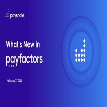 Webinar - Q1 2023 What's New in Payfactors | PDF
