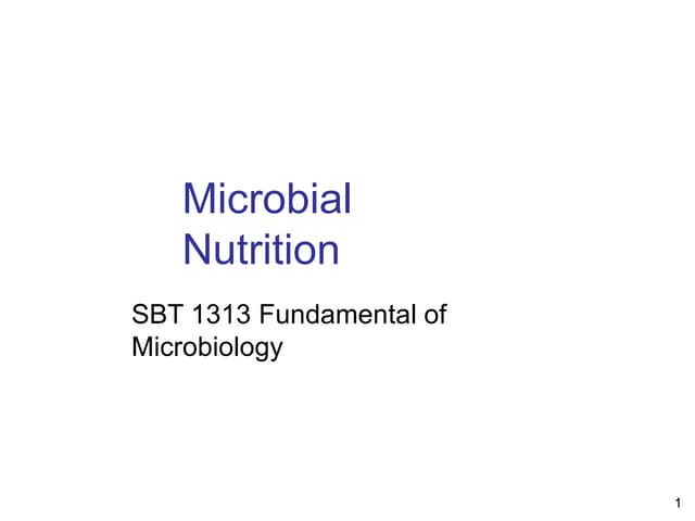 Microbial nutrition | PPT