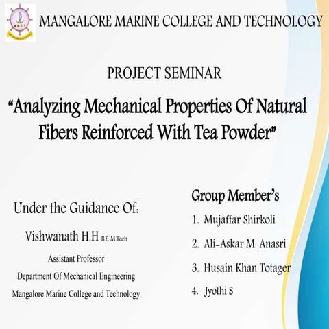 “Analyzing Mechanical Properties Of Natural Fibers Reinforced With Tea ...