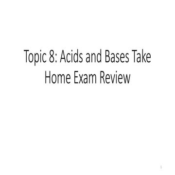 02262024_Topic 8 Acids and Bases Exam Review_IB 2nd Year_Upload.pptx