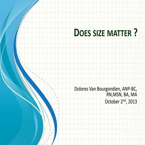 Does Size Matter | PPTX