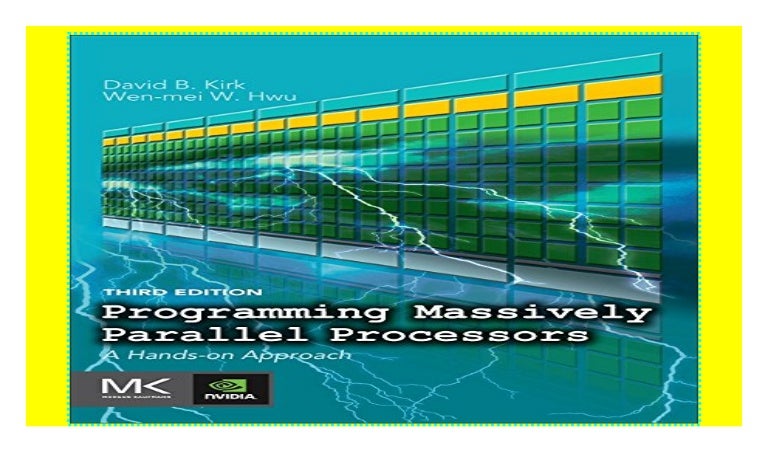 Programming Massively Parallel Processors A Hands On Approach Do