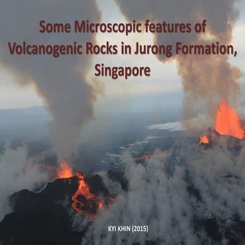 Some Microscopic features of Volcaniclastic Rocks in Jurong Formation ...