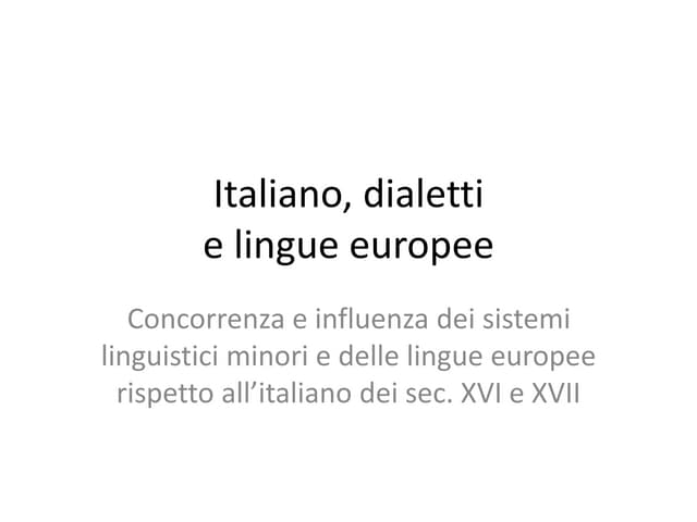 Origini della lingua italiana | PPT