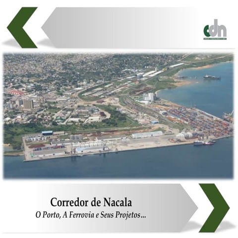 Projecto de expansão do Porto de Nacala | PPTX