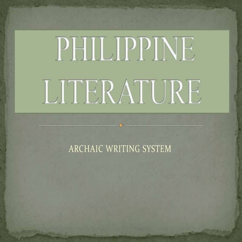 Lesson 1: Philippine Literature | PPTX