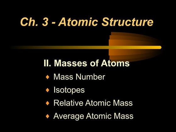 Atomic number, Mass number, Relative atomic mass and Atomic mass unit | PPT Atomic number, Mass number, Relative atomic mass and Atomic mass unit | PPT