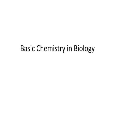 02 basic chemistry in biology | PPTX