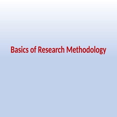 02 Basics of Research Methodology...pptx
