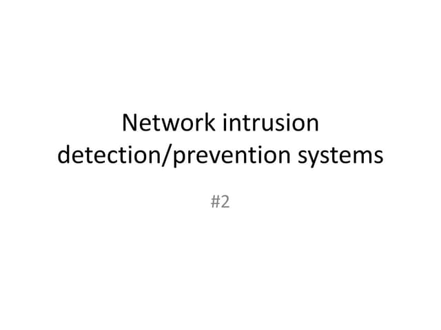Network Intrusion Detection Systems 2 Ppt