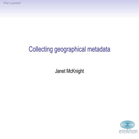 Collecting Geographical Metadata | PDF