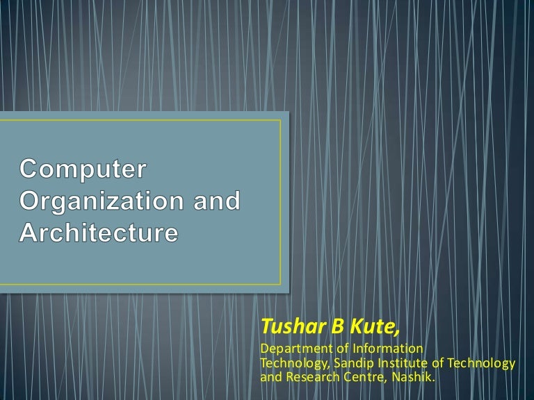 Computer Architecture And Organization