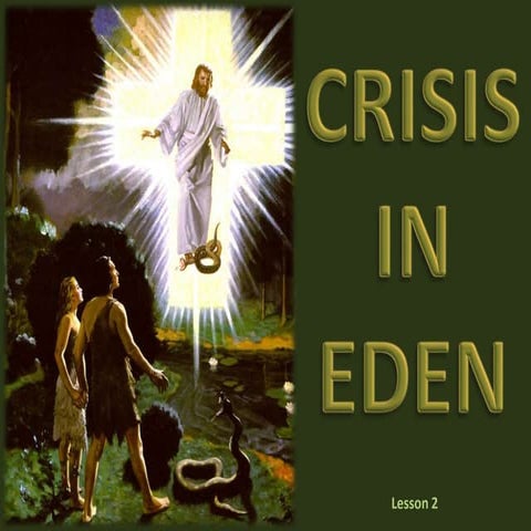02 crisis in eden | PPT
