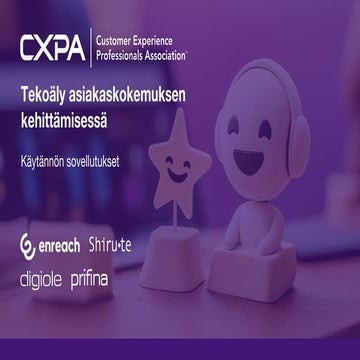 CXPA Finland Agentic AI - Johdanto älykkäiden agenttien aikaan - Sirte ...