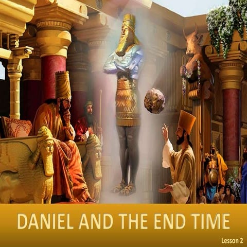 02 daniel and the end time | PPTX