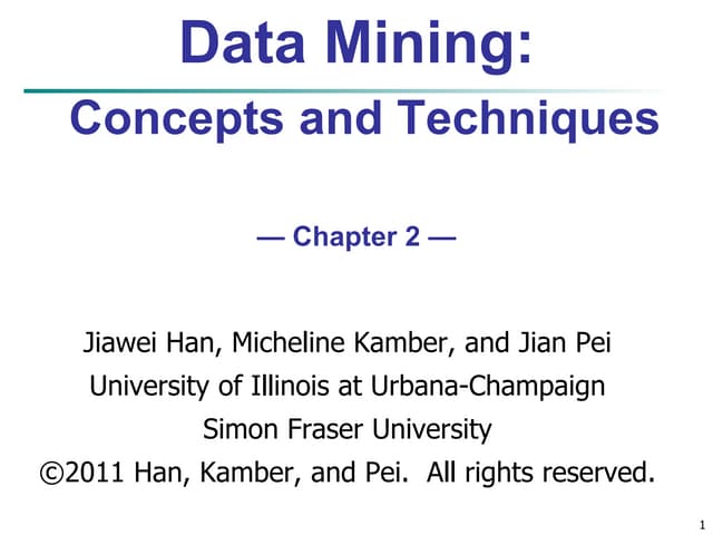 Data Mining Chapter No 2 Concepts And Techniques Ppt