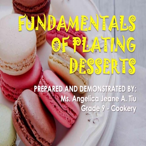Week 5 Dessert Accompaniments (Cookery 9) | PPTX